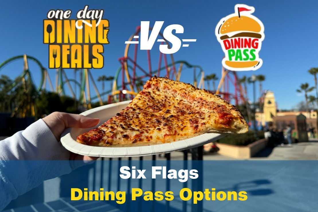 2025 Six Flags Dining Pass Options: All You Need to Know ...